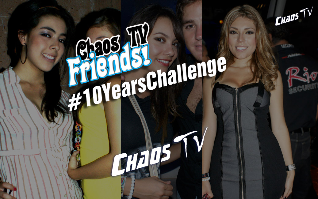 10 years challenge Chaos TV Friends – Chaos TV
